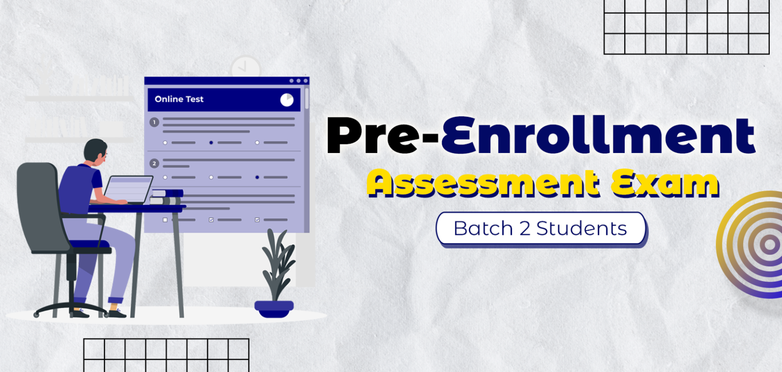 Pre-Enrollment Assessment Examination (Batch 2) – Midway Colleges
